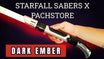 Starfall Sabers x Pachstore - DARK EMBER custom lightsaber saber NEW ...